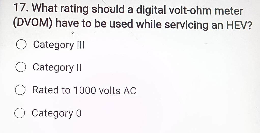 Solved: What rating should a digital volt-ohm meter (DVOM) have to be ...