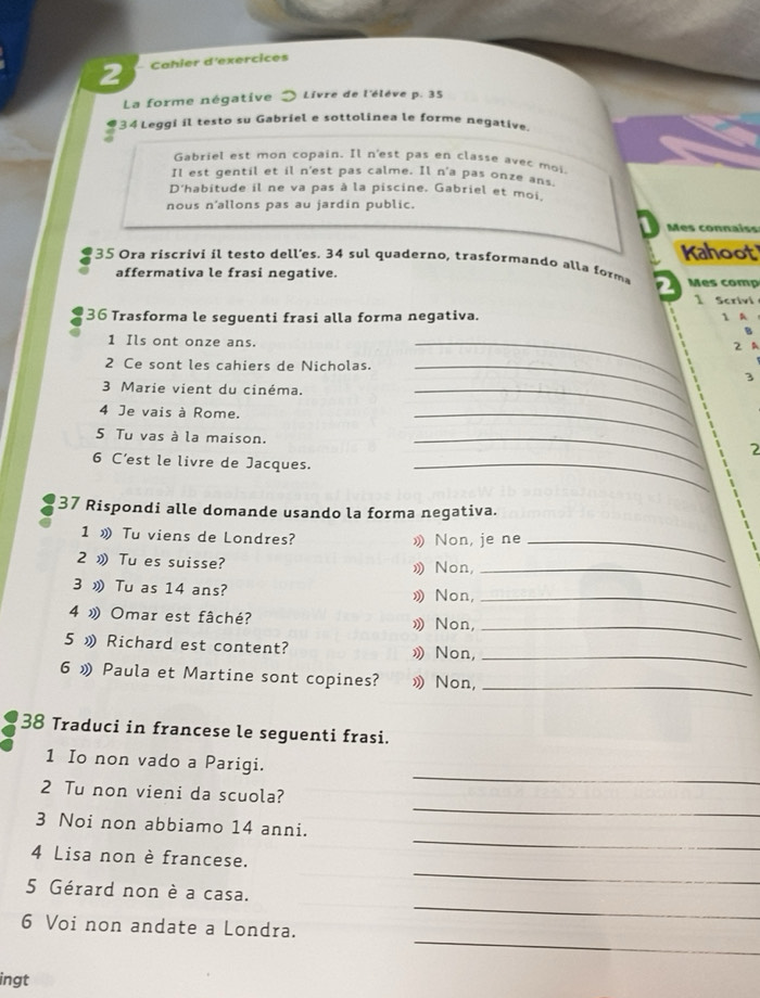 Risolto:Cahier d'exercices La forme négative Livre de l'élève p. 35 3 4 ...