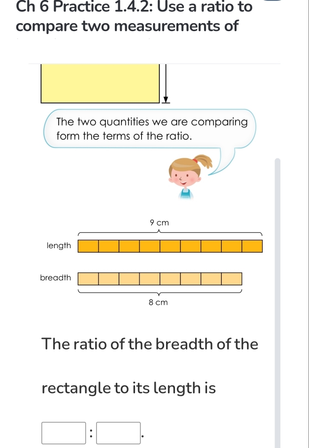Solved: Ch 6 Practice 1.4.2: Use a ratio to compare two measurements of ...