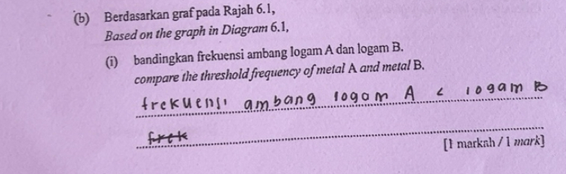 Selesai:Berdasarkan graf pada Rajah 6.1, Based on the graph in Diagram ...