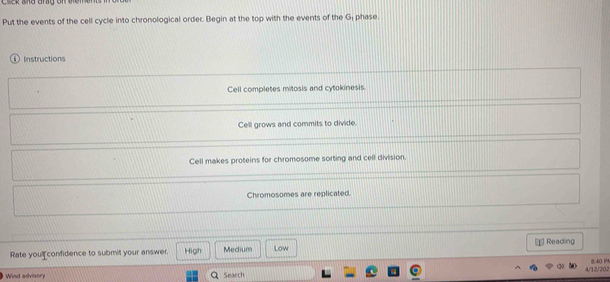 Solved: Clck and drag on eien Put the events of the cell cycle into ...
