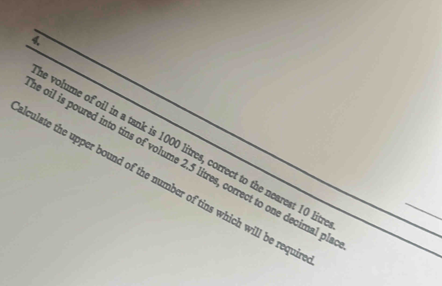 Selesai:volume of oil in a tank is 1000 litres, correct to the nearest ...