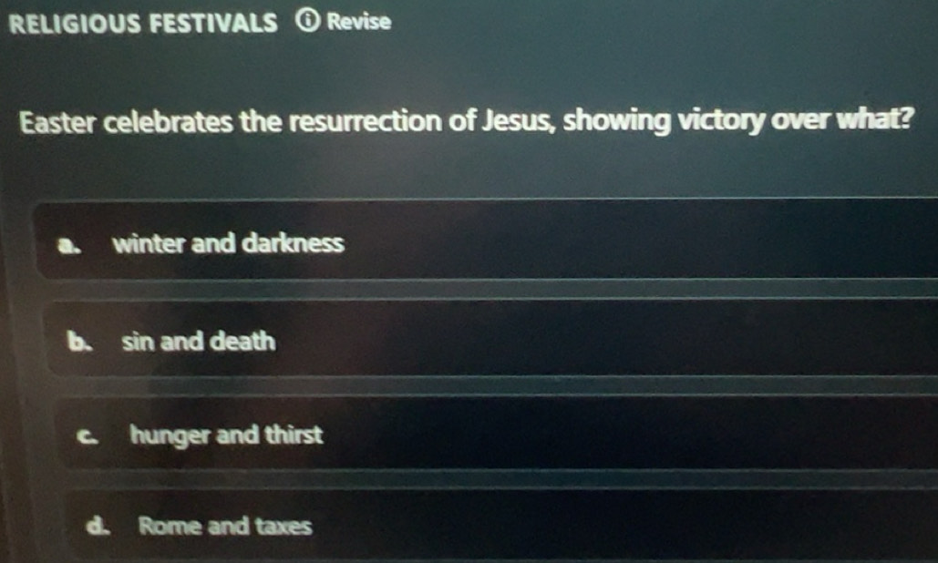 Solved: RELIGIOUS FESTIVALS Revise Easter celebrates the resurrection ...