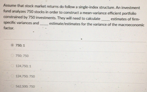 Solved: Assume that stock market returns do follow a single-index ...
