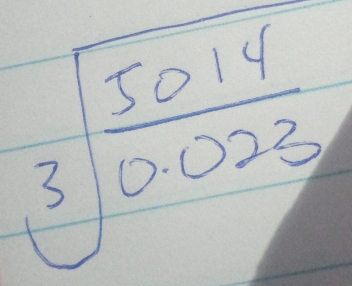 Solved: sqrt[3](frac 5014)0.023 [Math]