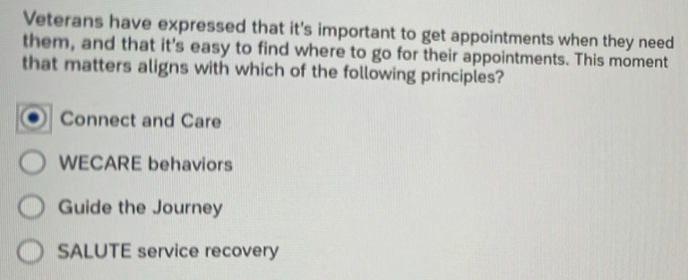 Solved: Veterans have expressed that it's important to get appointments ...