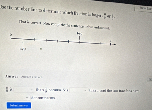 Solved: Show Exar Use the number line to determine which fraction is ...