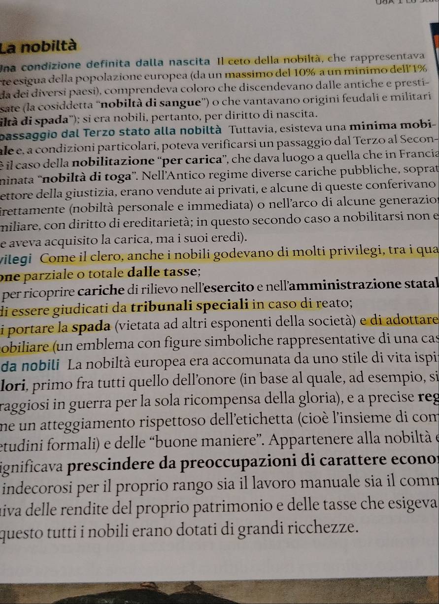 Risolto:La nobiltà Una condizione definita dalla nascita Il ceto della ...