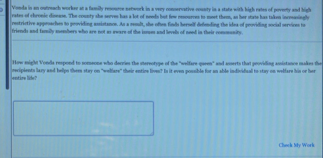 Solved: Vonda is an outreach worker at a family resource network in a ...