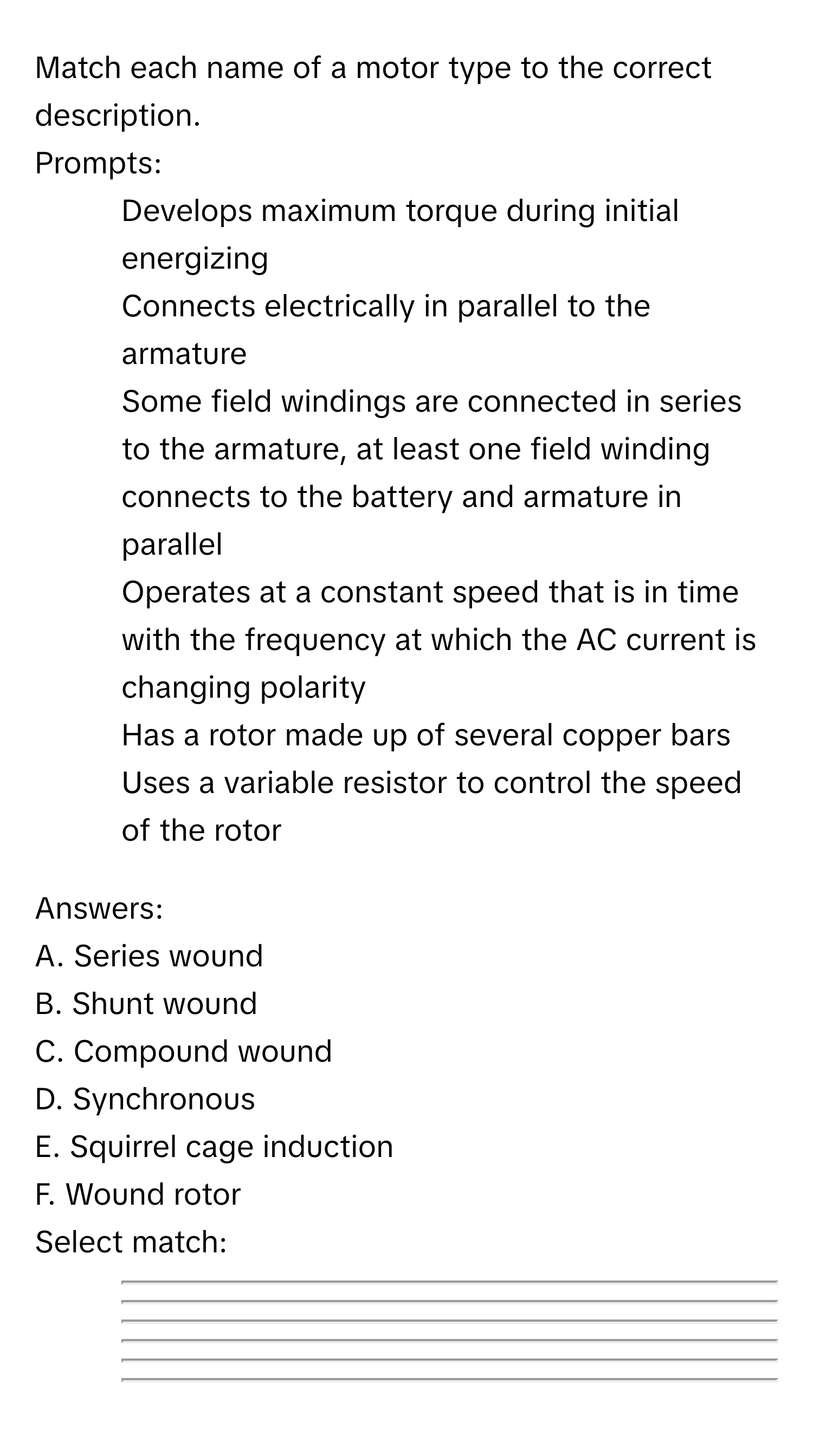 Solved: Match each name of a motor type to the correct description ...