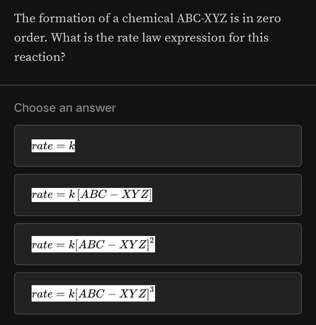 Nalutas:The formation of a chemical ABC-XYZ is in zero order. What is ...