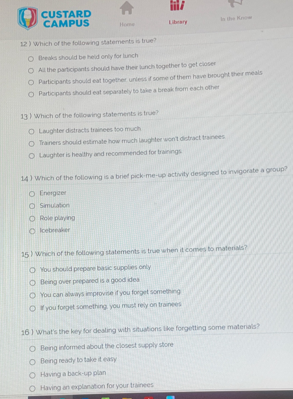 Solved: CUSTARD CAMPUS Home Library In the Know 12 ) Which of the ...