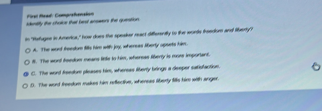 Solved: First Read: Comprehension identify the choice that best answers ...