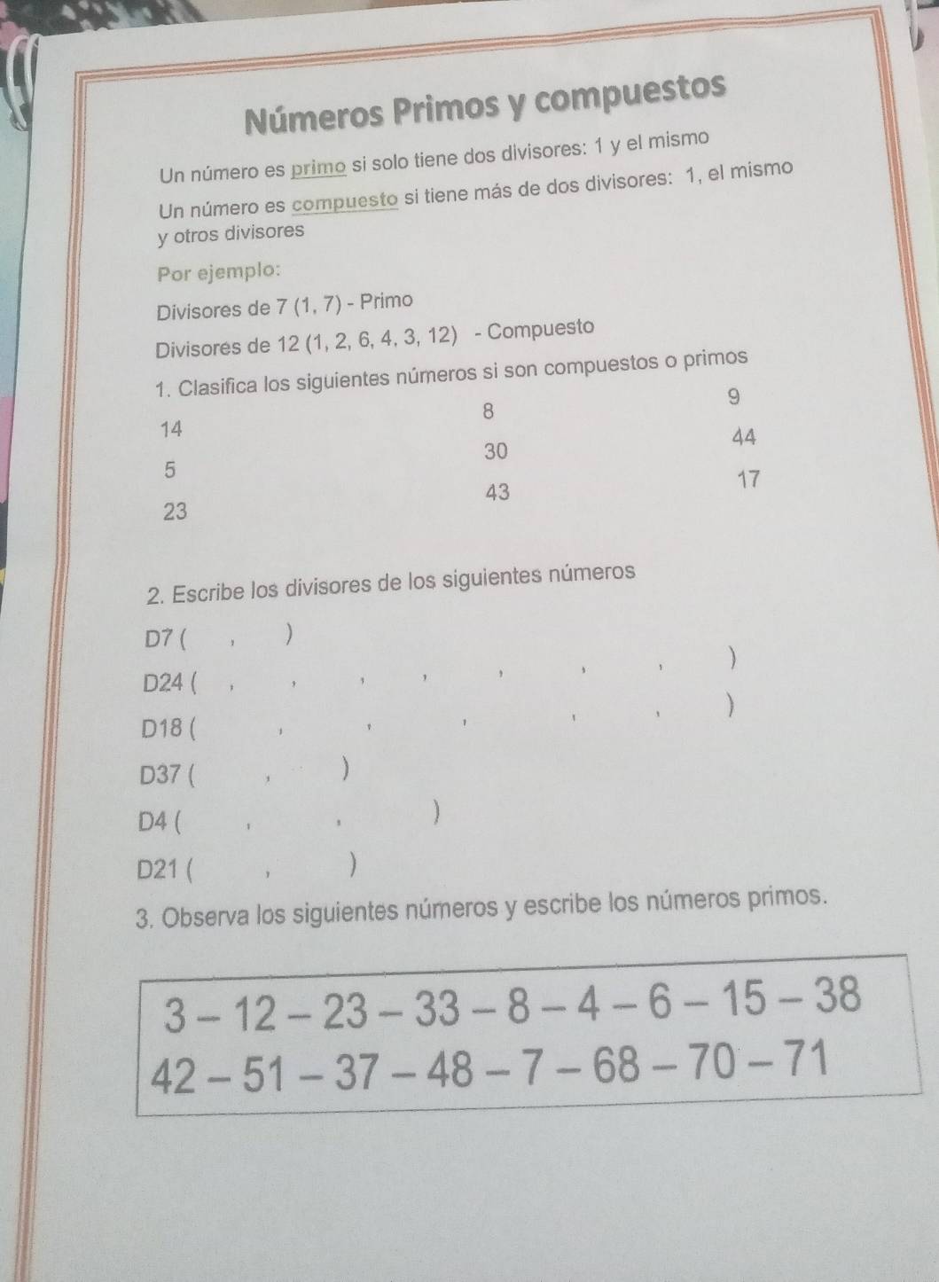 Resuelto:Números Primos y compuestos Un número es primo si solo tiene ...