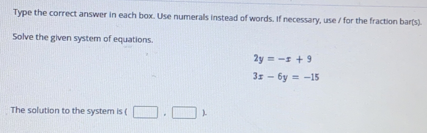 Solved: Type the correct answer in each box. Use numerals instead of ...