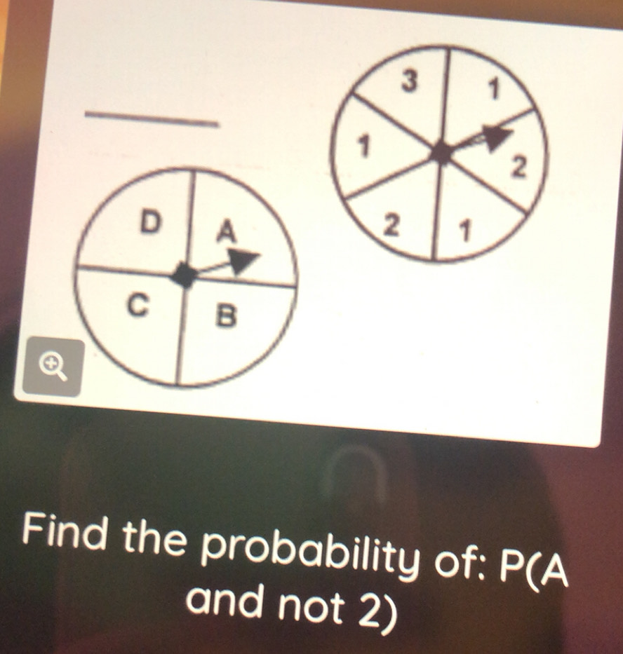 Solved: A C B Find the probability of: P(A and not 2) [Statistics]