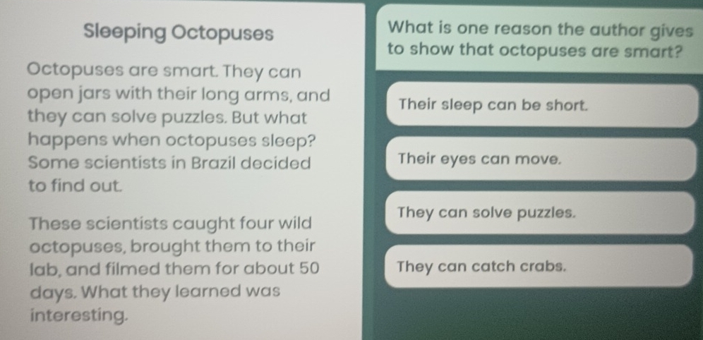 Solved: Sleeping Octopuses What is one reason the author gives to show ...