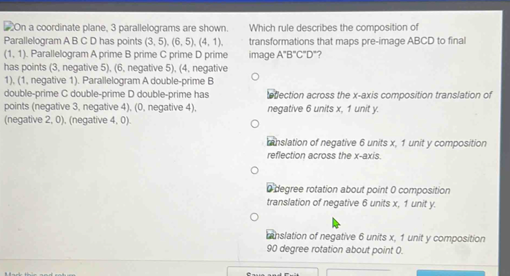 Solved: On a coordinate plane, 3 parallelograms are shown. Which rule describes the composition ...