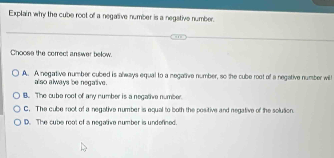 Solved: Explain why the cube root of a negative number is a negative ...