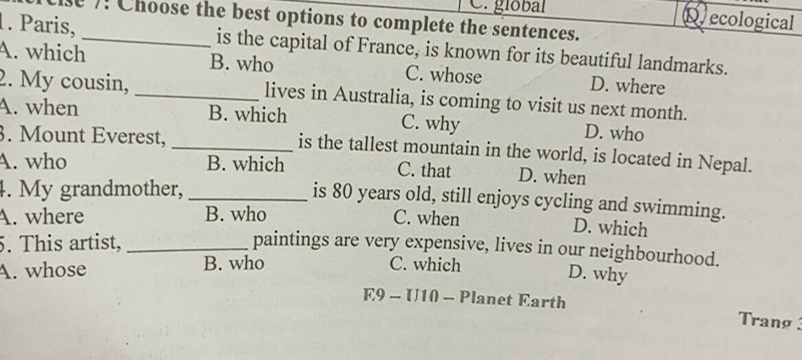 Giải quyết:C. global D ecological e ) Choose the best options to ...