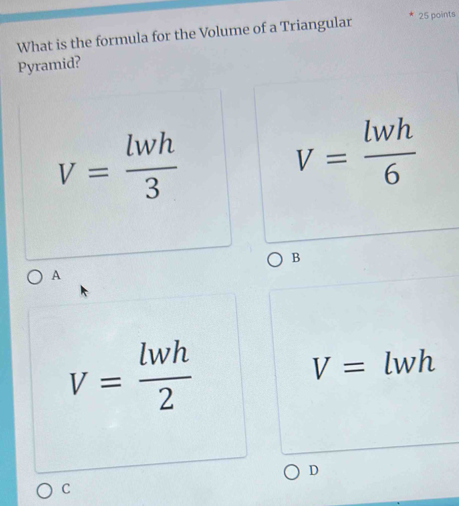 Solved: What is the formula for the Volume of a Triangular Pyramid? V ...
