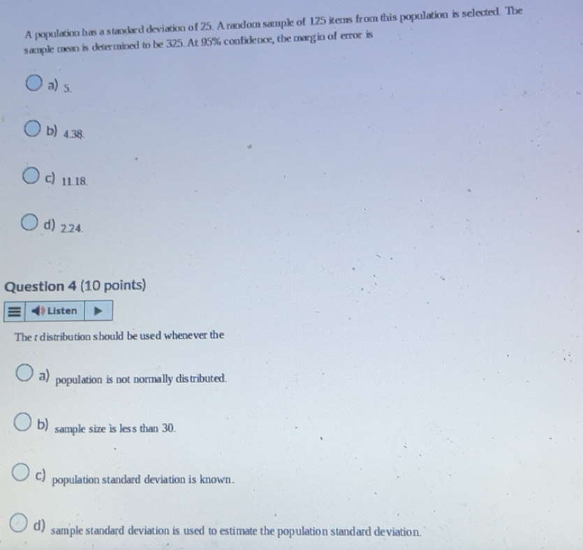 Solved: A population has a standard deviation of 25. A random sample of ...