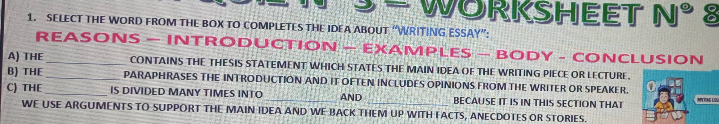 Resuelto:WORKSHEET N° 6 1. SELECT THE WORD FROM THE BOX TO COMPLETES ...