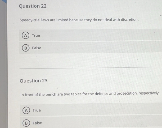 Solved: Speedy-trial laws are limited because they do not deal with ...