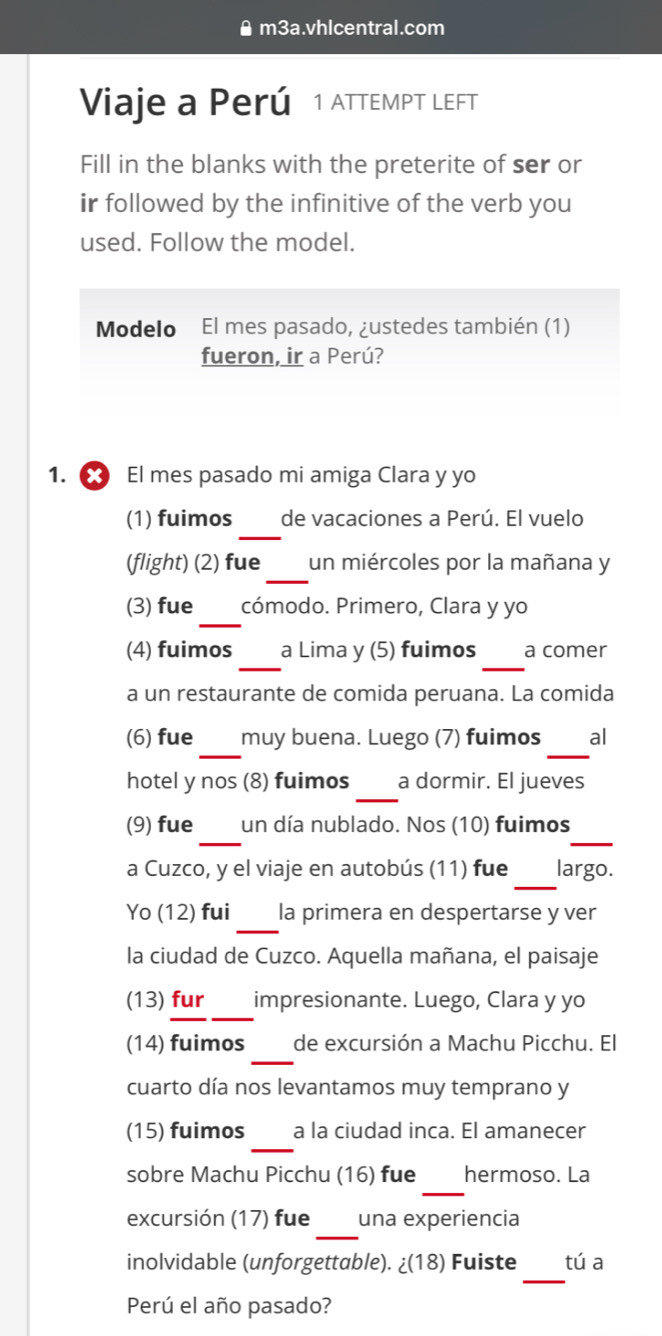 Solved: m3a.vhlcentral.com Viaje a Perú 1 AttEMPT LEFT Fill in the ...