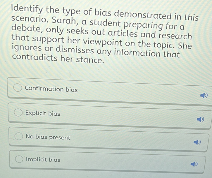 Solved: Identify the type of bias demonstrated in this scenario. Sarah ...