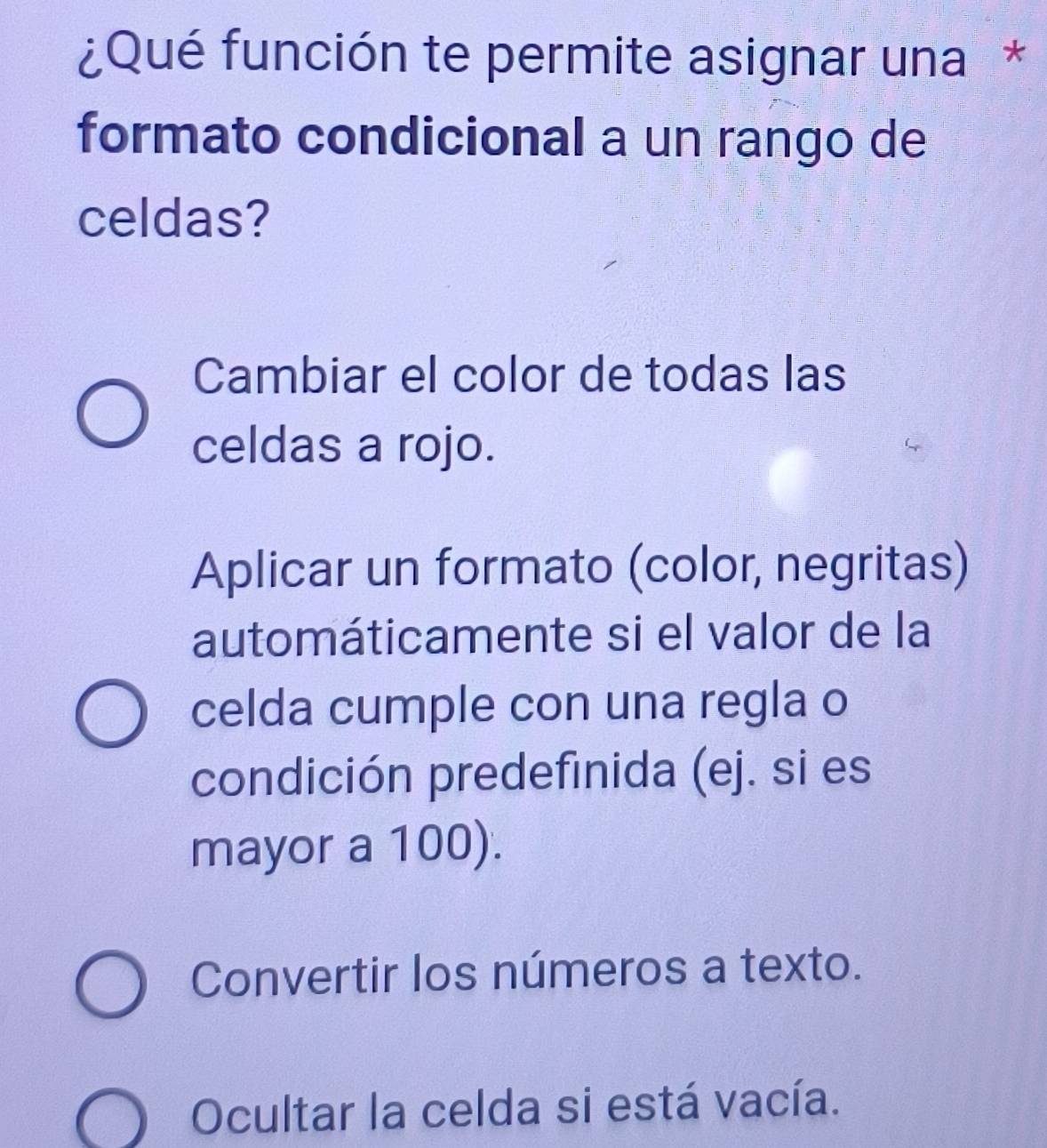 Resuelto:¿Qué función te permite asignar una * formato condicional a un ...