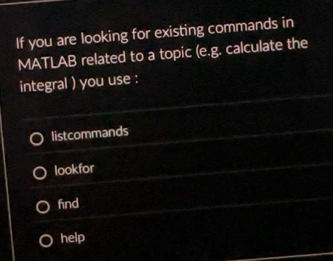 Solved: If you are looking for existing commands in MATLAB related to a ...