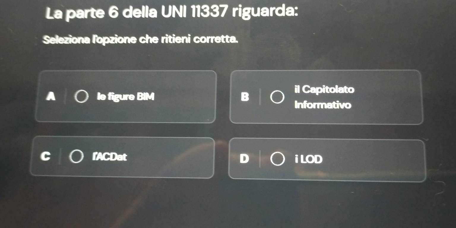 Risolto:La parte 6 della UNI 11337 riguarda: Seleziona lopzione che ...