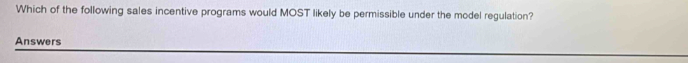 Solved: Which of the following sales incentive programs would MOST ...