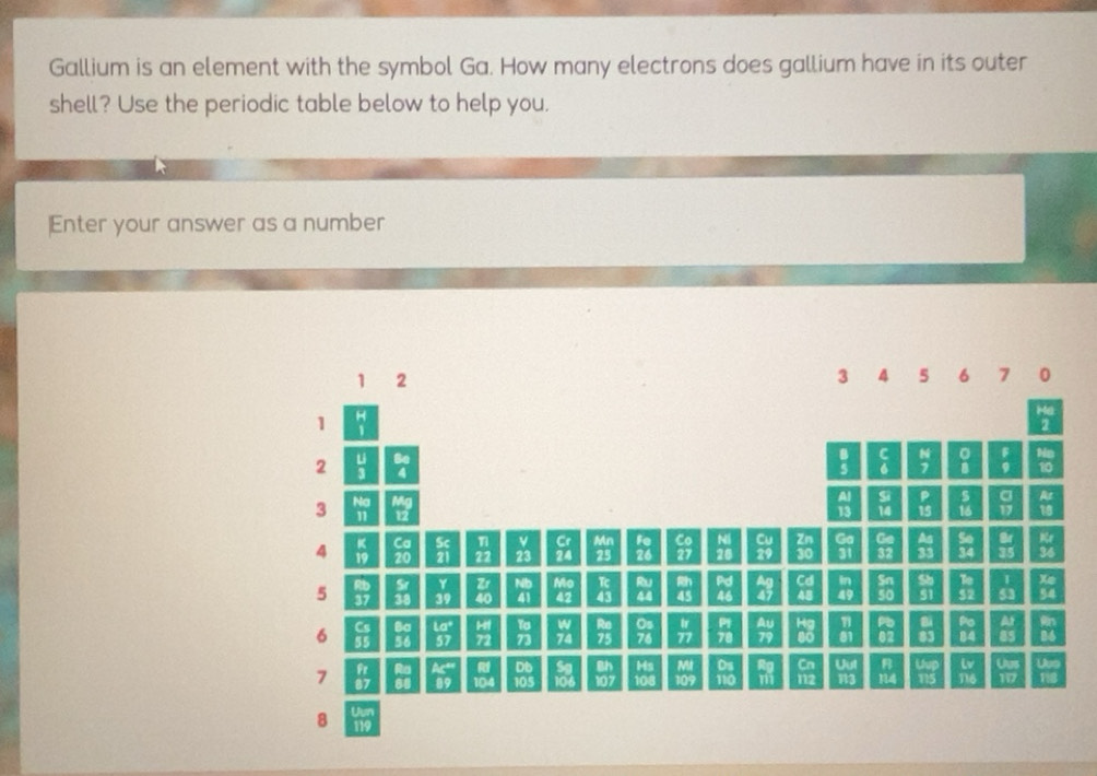 Solved: Gallium is an element with the symbol Ga. How many electrons ...