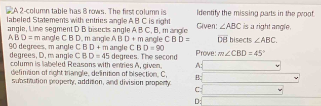 Solved: A 2-column table has 8 rows. The first column is Identify the missing parts in the proof ...
