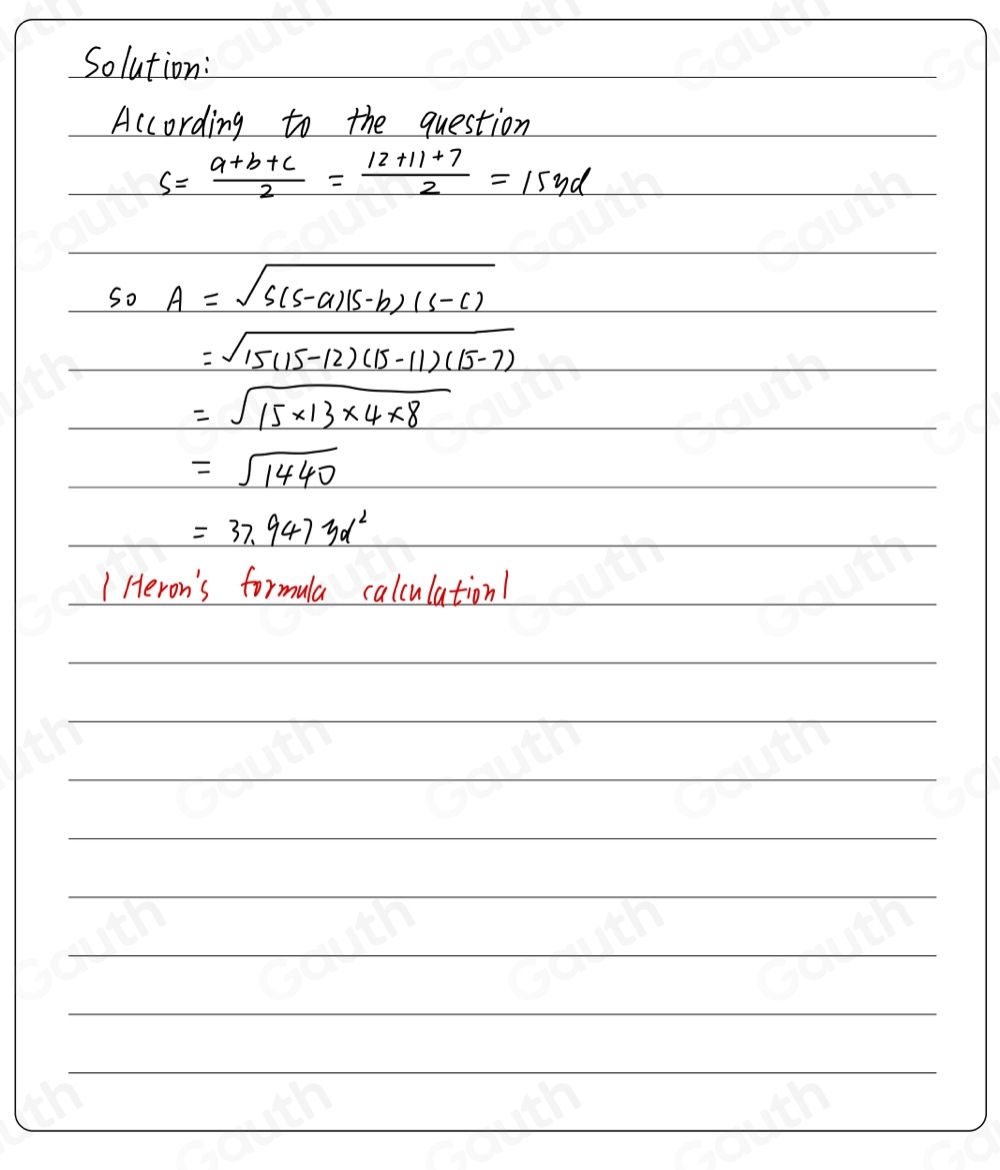 Solved: Heron's Formula: s= (a+b+c)/2 ; A=sqrt(s(s-a)(s-b)(s-c)) In ...