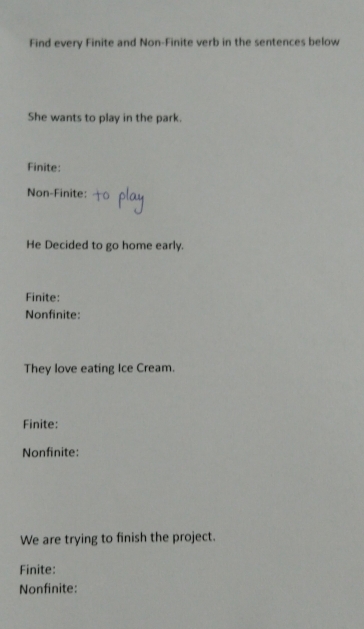 Solved: Find every Finite and Non-Finite verb in the sentences below ...