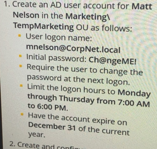Solved: Create an AD user account for Matt Nelson in the Marketing ...