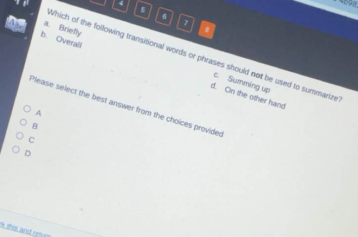 Solved: 4 1 4598. 5 6 7 a. Briefly 8 Abc b. Overall a Which of the ...