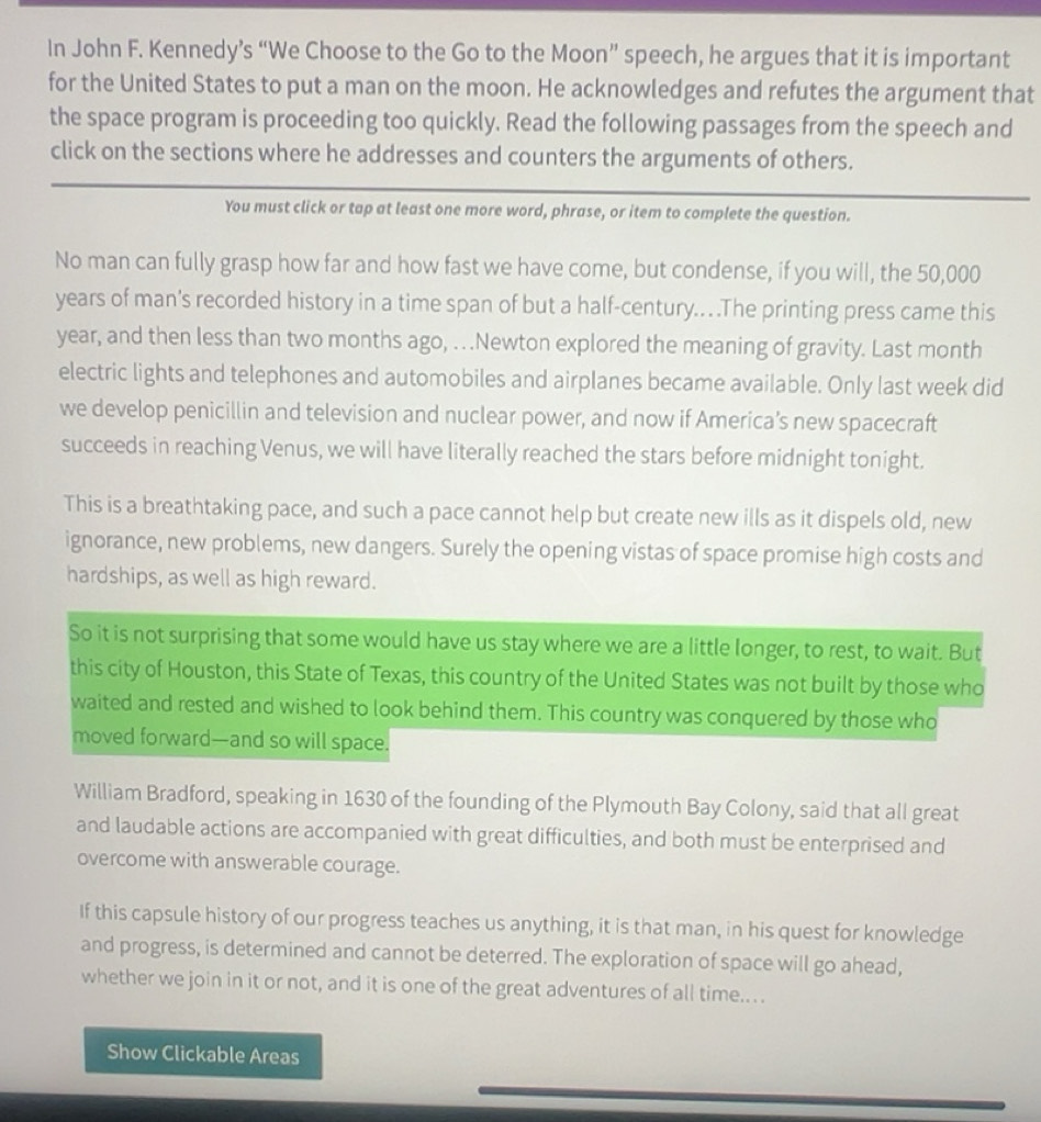 Solved: In John F. Kennedy’s “We Choose to the Go to the Moon” speech ...