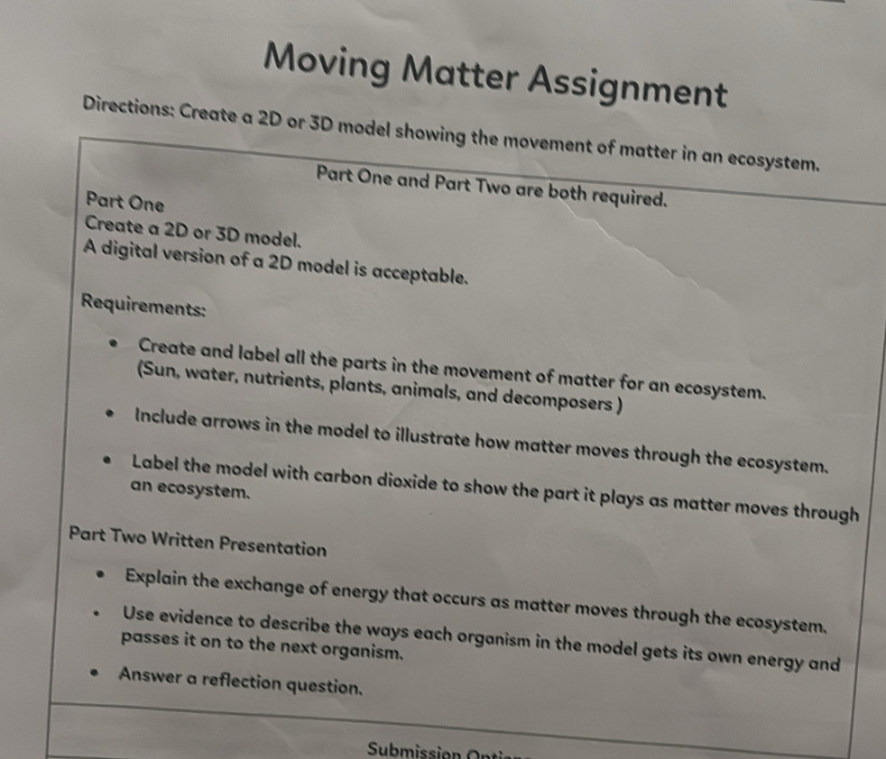 Solved: Moving Matter Assignment Directions: Create a 2D or 3D model ...