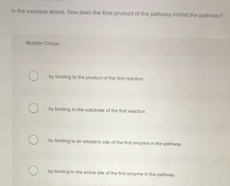 Solved: In the example above, how does the final product of the pathway ...