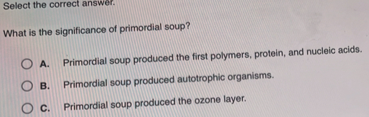 Solved: Select the correct answer. What is the significance of ...