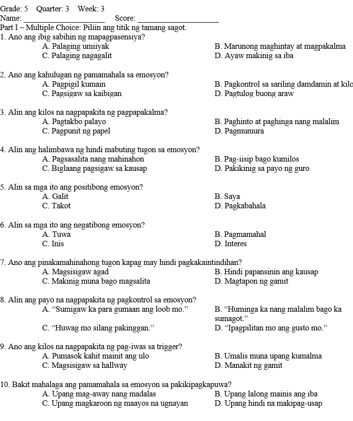 Solved: Grade: 5 Quarter: 3 Week: 3 Name: _Score:_ Part I - Multiple ...