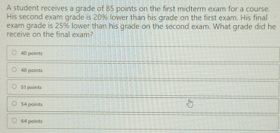 Solved: A student receives a grade of 85 points on the first midterm ...