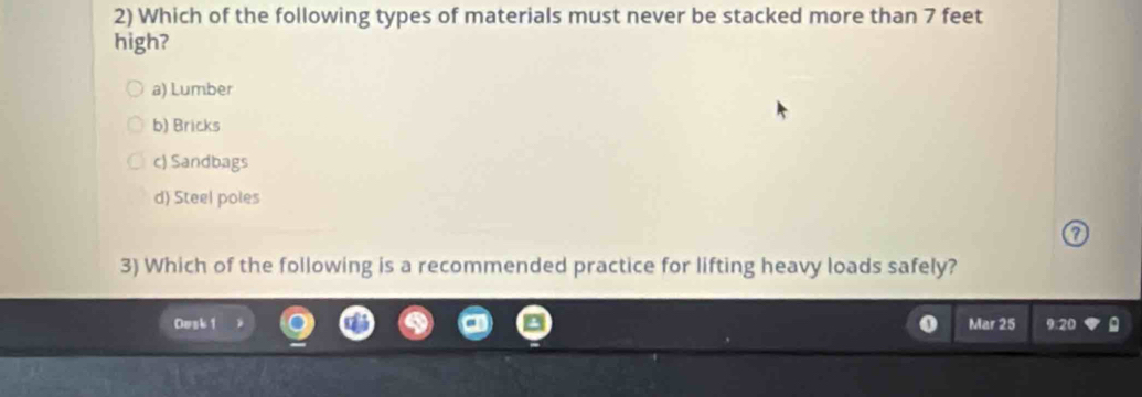 Solved: Which of the following types of materials must never be stacked ...