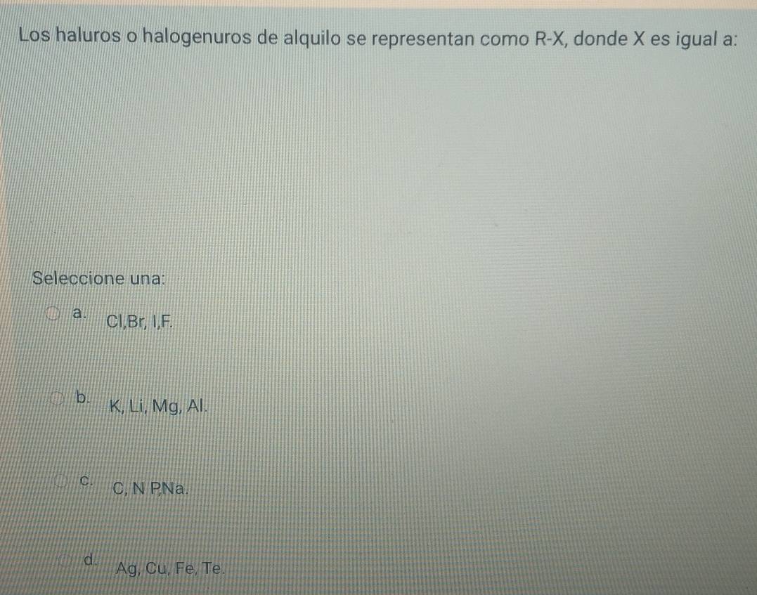 Resuelto:Los haluros o halogenuros de alquilo se representan como R-X ...