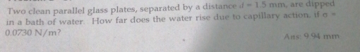 Solved: Two clean parallel glass plates, separated by a distance d=1 ...