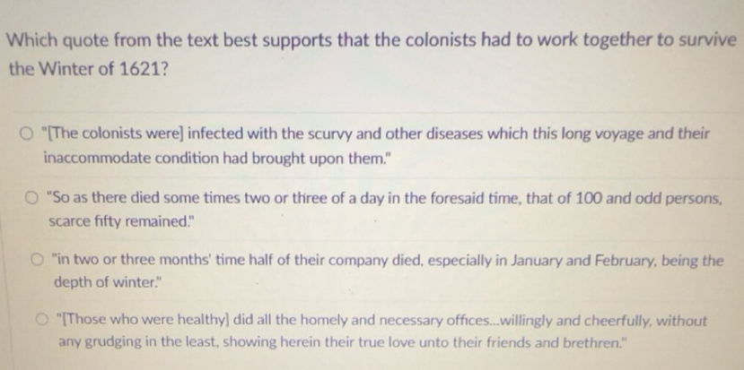 Solved: Which quote from the text best supports that the colonists had ...